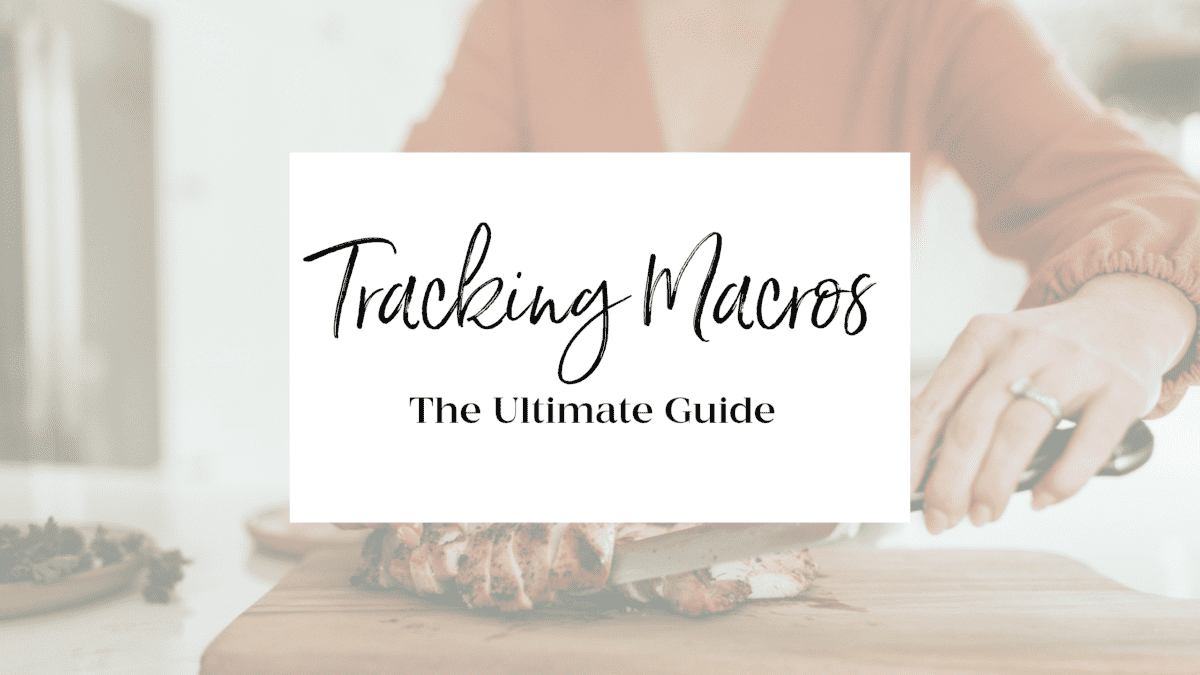 Tracking Macros: The Ultimate Guide to Tracking Your Macros - ohsnapmacros